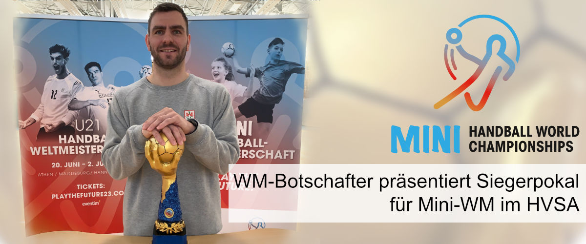 Pokalpräsentation Mini-WM – Handball in Sachsen-Anhalt.